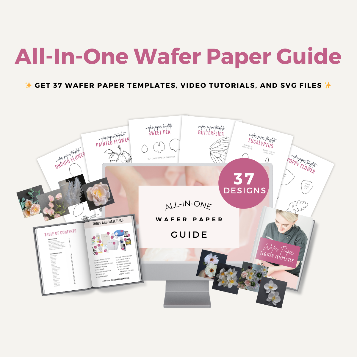 All-In-One Wafer Paper Guide - Get 37 wafer paper tutorials for $37